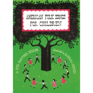 American Folk Songs for Children - Music is Elementary